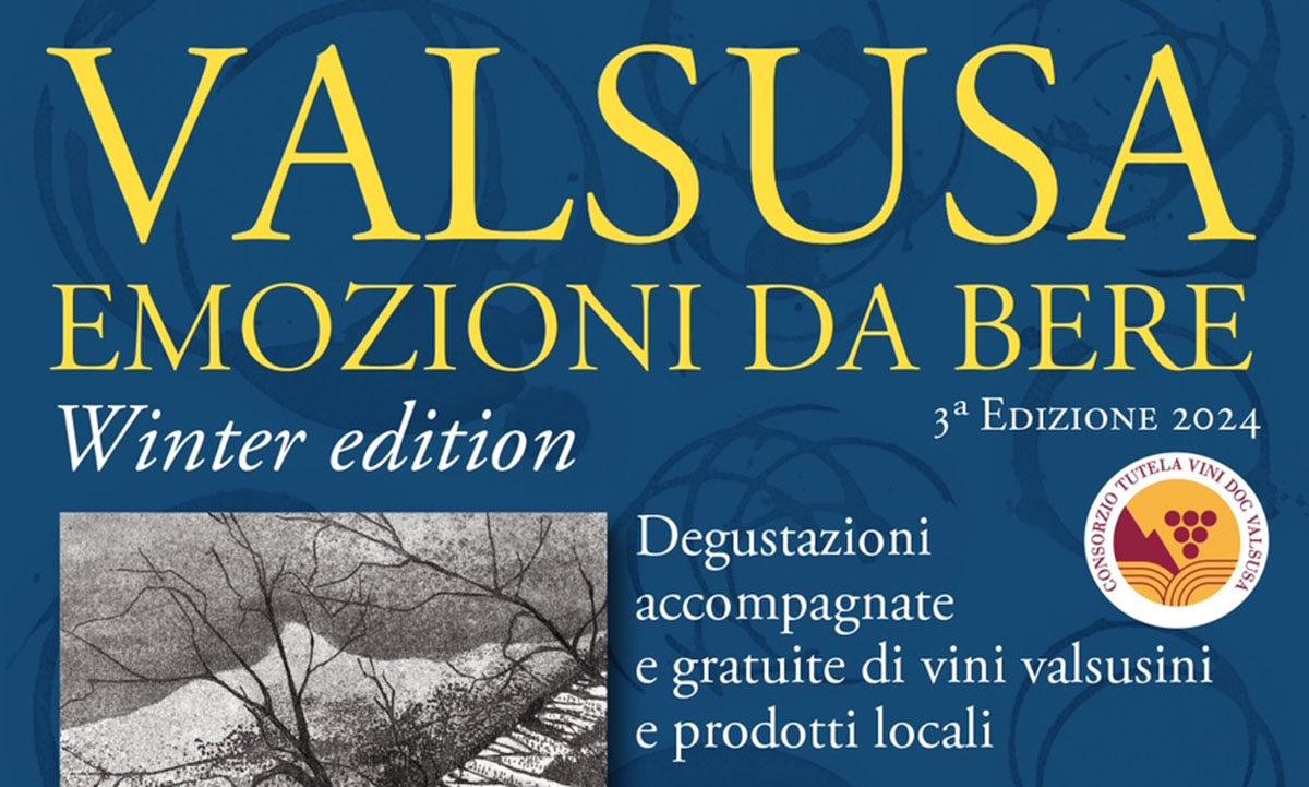 “VALSUSA, EMOZIONI DA BERE”: SOTTO L'ALBERO A BARDONECCHIA I VINI EROICI VALSUSA DOC ...